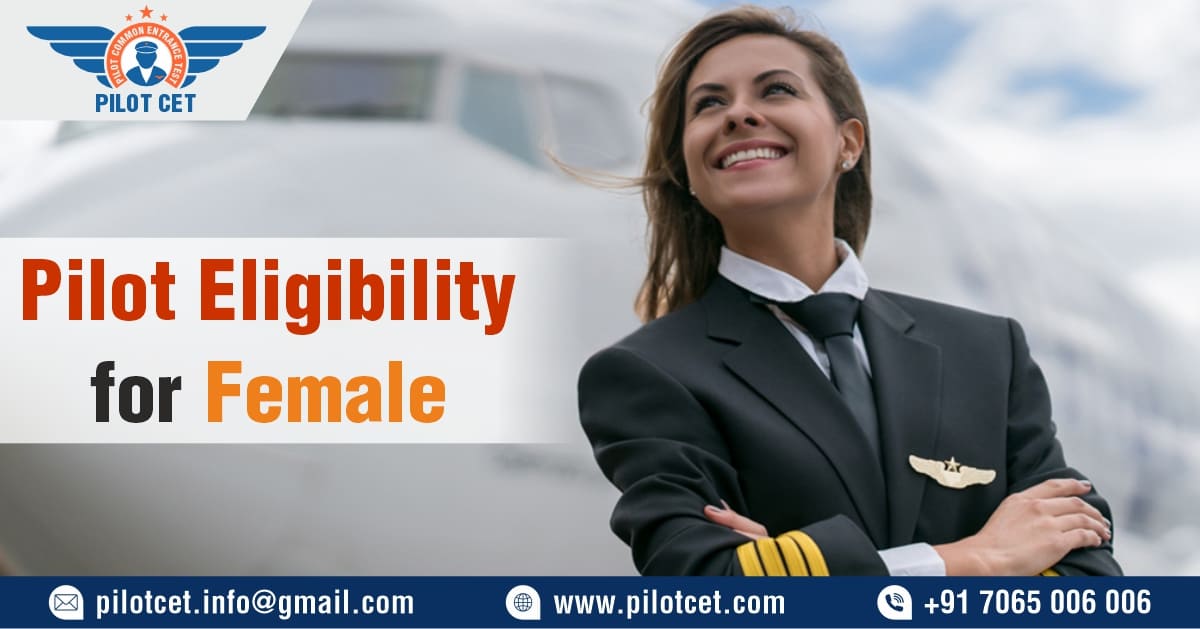 Pilot Eligibility for Female